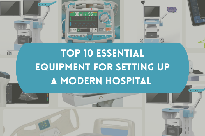 Top 10 Essential Medical Equipment for Modern Hospitals | Caprimedicals
